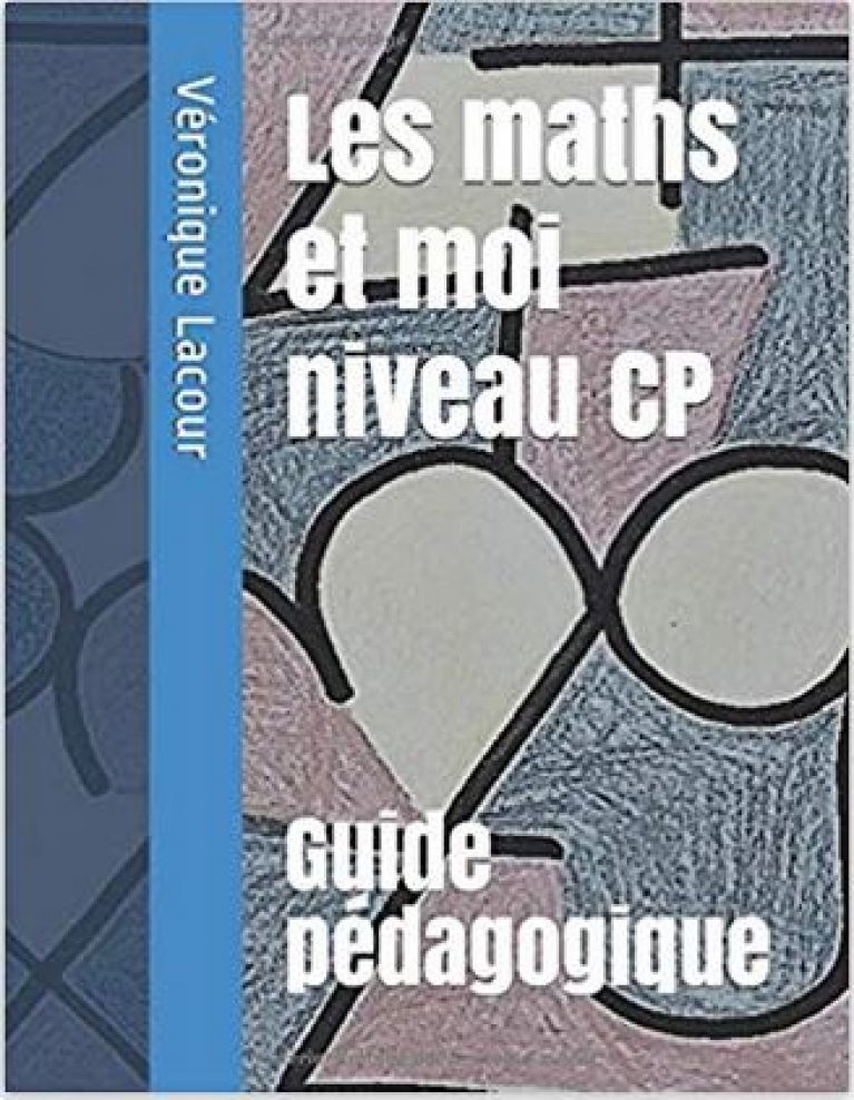 Les maths et moi : guide pédagogique (version 2019) - Mathématiques CP ...