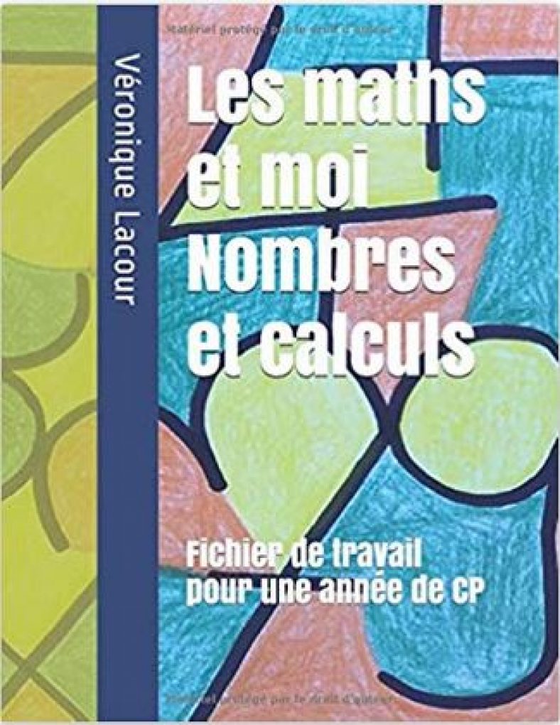Les maths et moi : nombres et calculs (version 2019) - Mathématiques CP ...