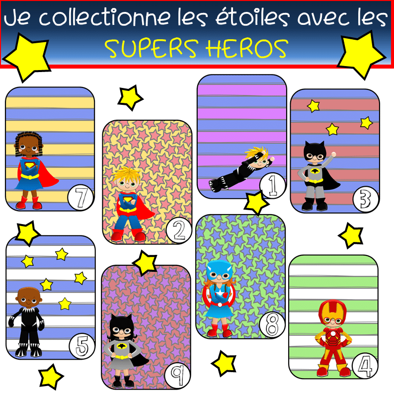 Je collectionne les étoiles avec les SUPERS HEROS - Mathématiques ...