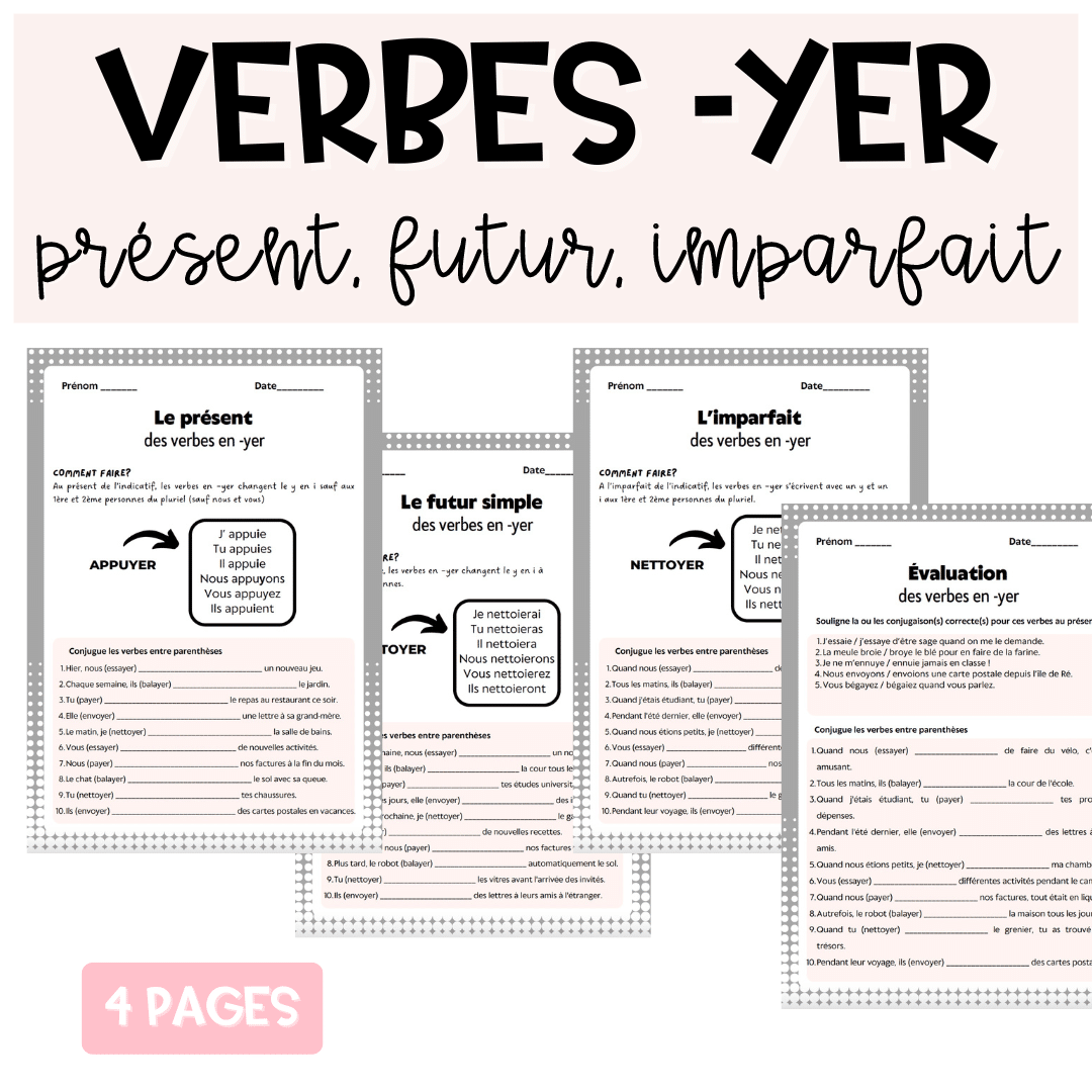Verbes en -yer - Présent Futur Imparfait - Etude de la Langue CE2, CM1 ...